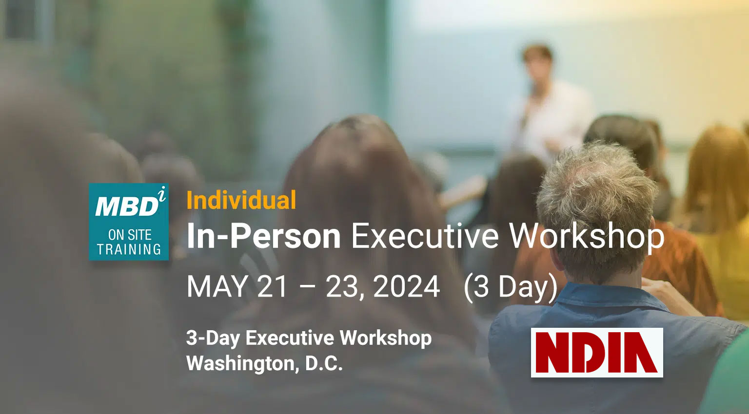 Mastering the Art of Business Development™ Executive Workshop - MBDi